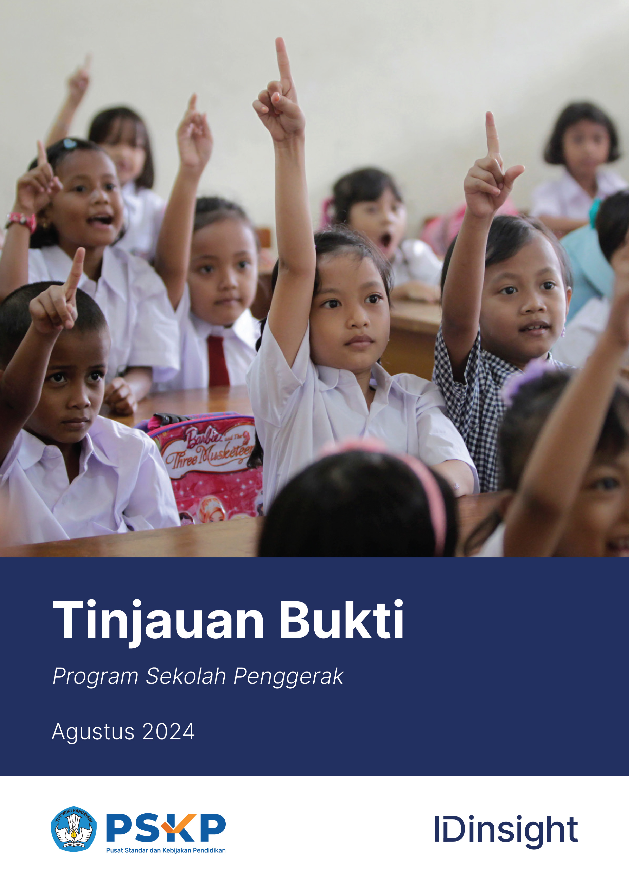 Tinjauan Bukti: Program Sekolah Penggerak | Pusat Standar & Kebijakan ...