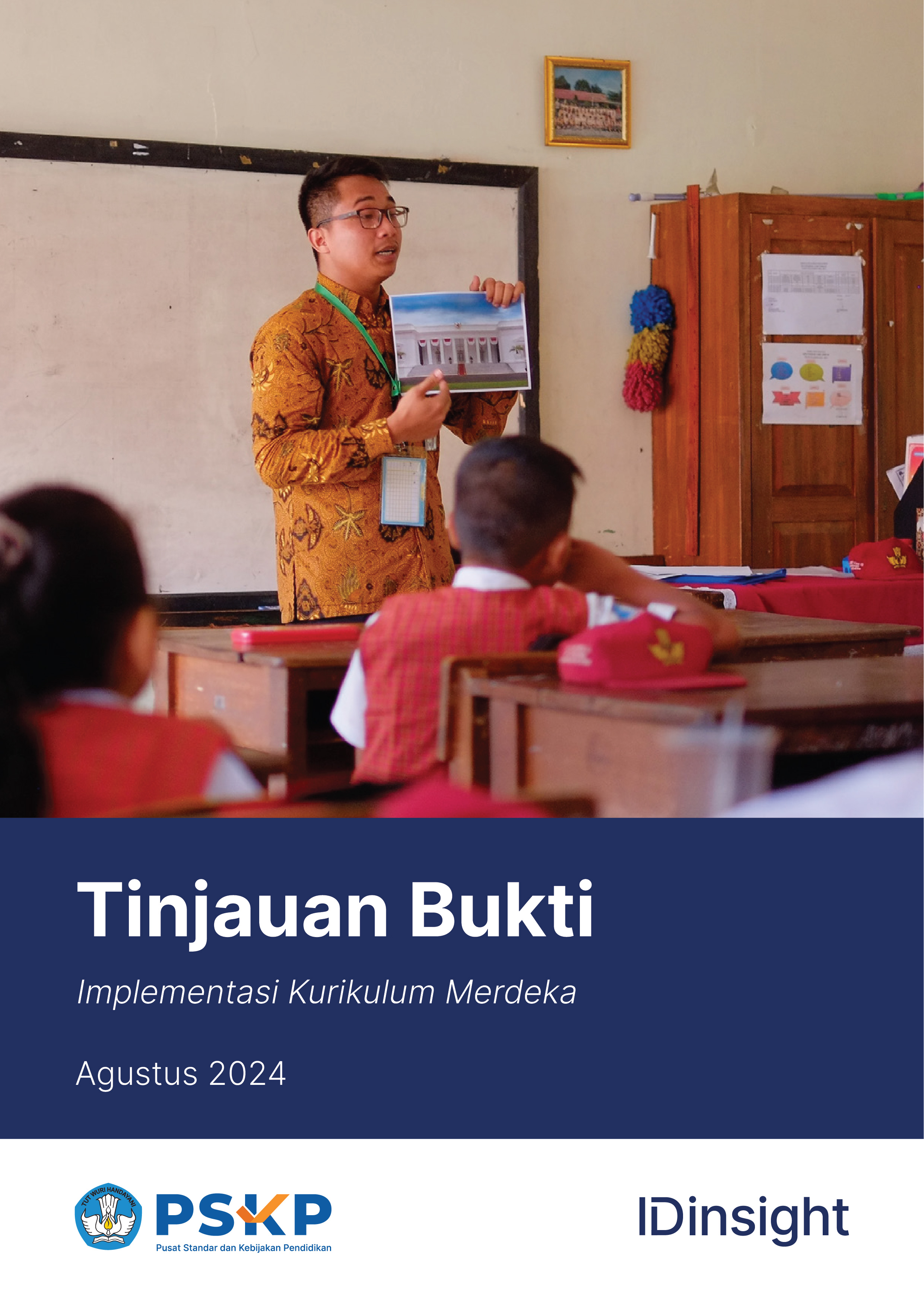 Tinjauan Bukti: Implementasi Kurikulum Merdeka | Pusat Standar ...